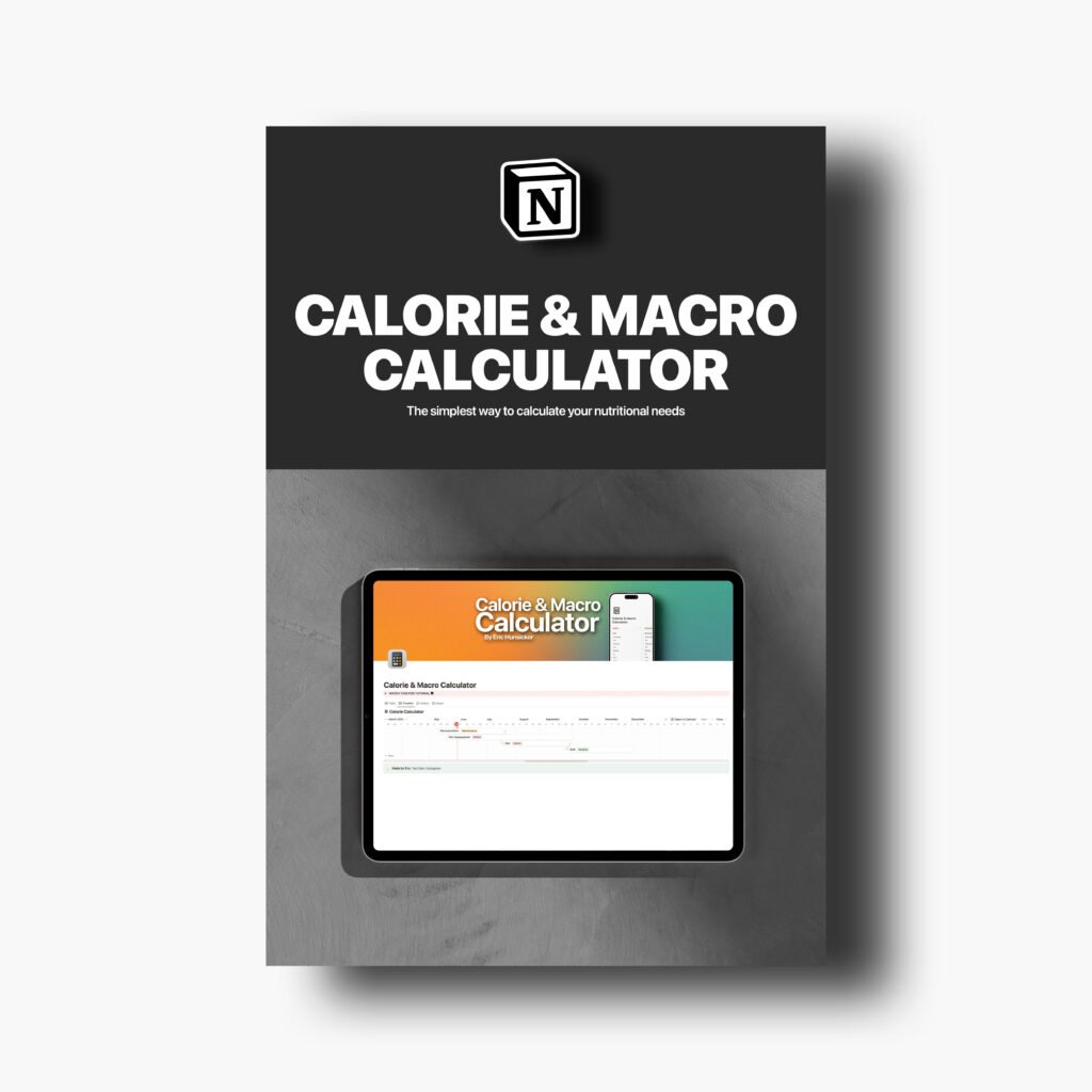 Notion Calorie & Macro Calculator Template – EricHunsicker.com